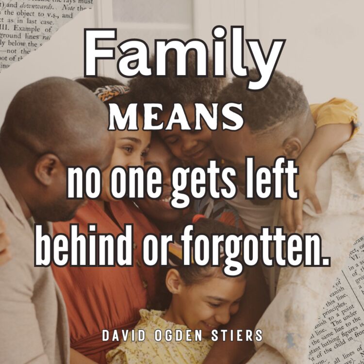 92 Family Bonding Quotes to Nurture Your Connection and Love